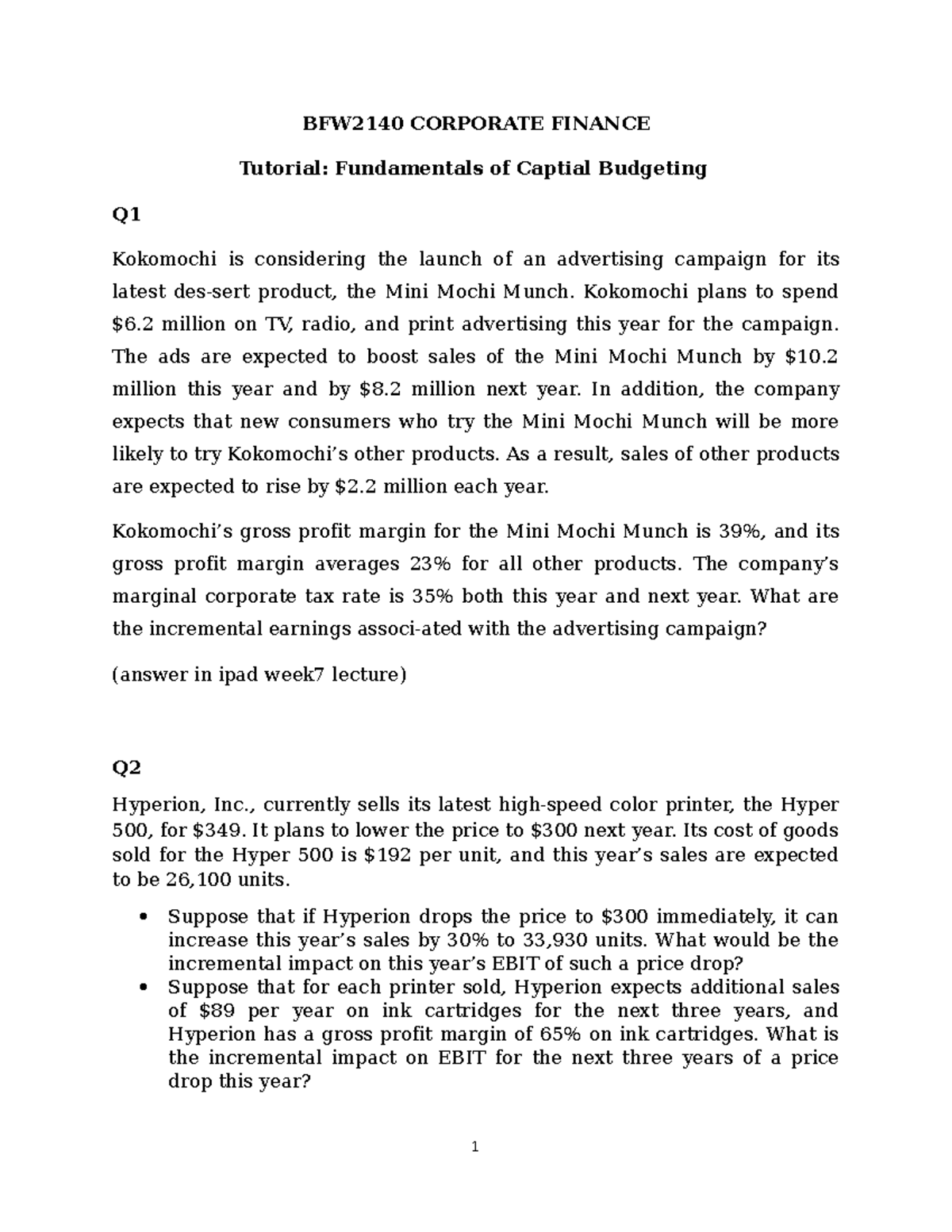 Week7(w6content) Tutorial for cap budgeting 22 - BFW2140 CORPORATE ...