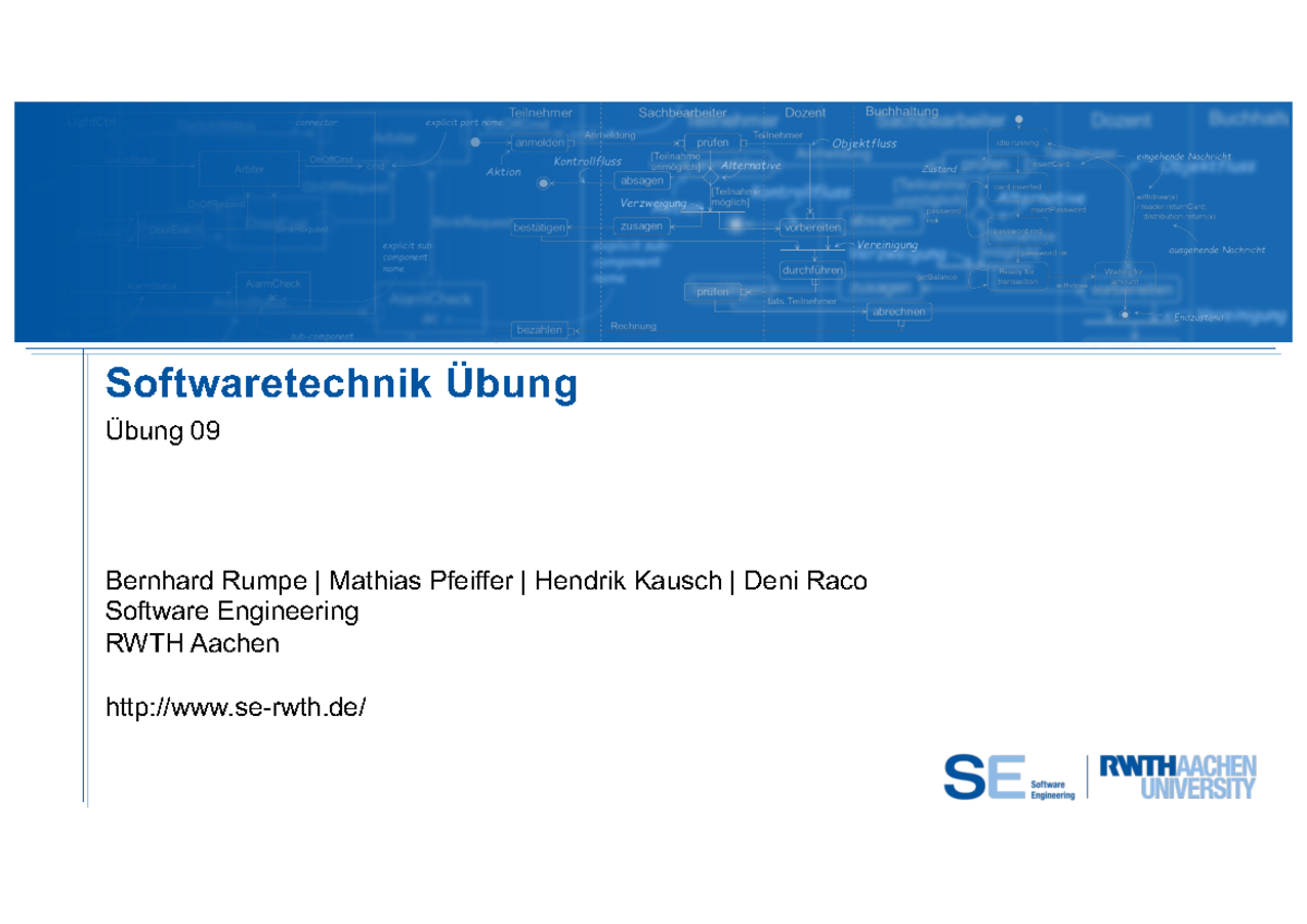 SWT Aufgabenblatt 09 - Lösung (2023/2024) - Softwaretechnik Übung Übung 09 Bernhard Rumpe ...