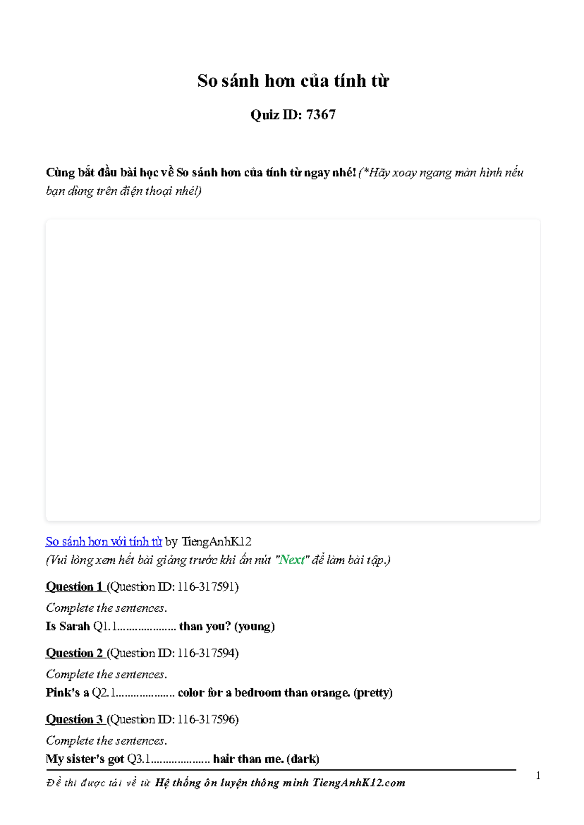 3.2 So sánh hơn của tính từ - So sánh hơn của tính từ Quiz ID: 7367 ...