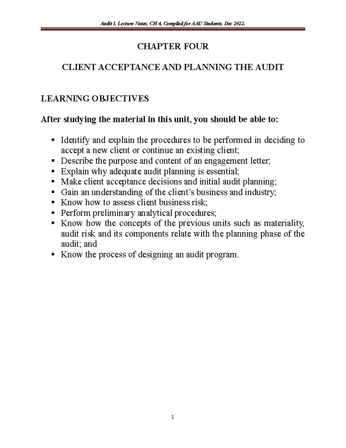 Audit ONE, CH 4- 2022 Version- Student Version - CHAPTER FOUR CLIENT ACCEPTANCE AND PLANNING THE ...