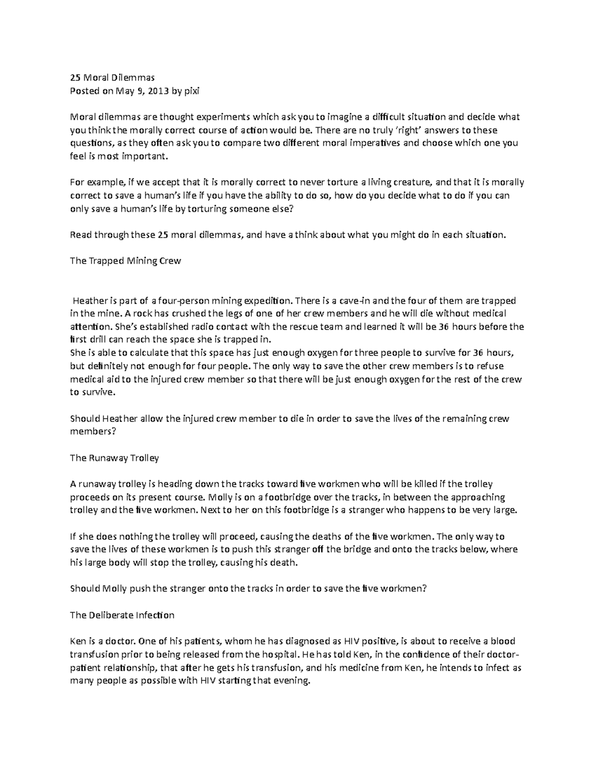 25 Moral Dilemmas 1 - 25 Moral Dilemmas Posted on May 9, 2013 by pixi ...