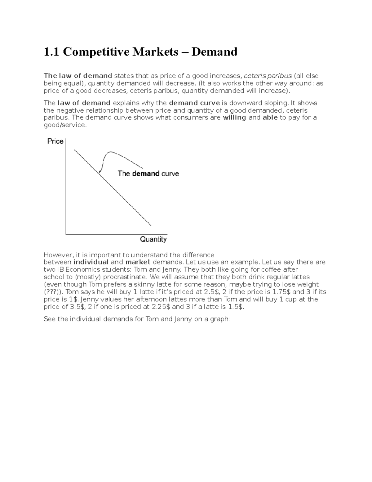 Econ lecture 1 - 1 Competitive Markets – Demand The law of demand ...