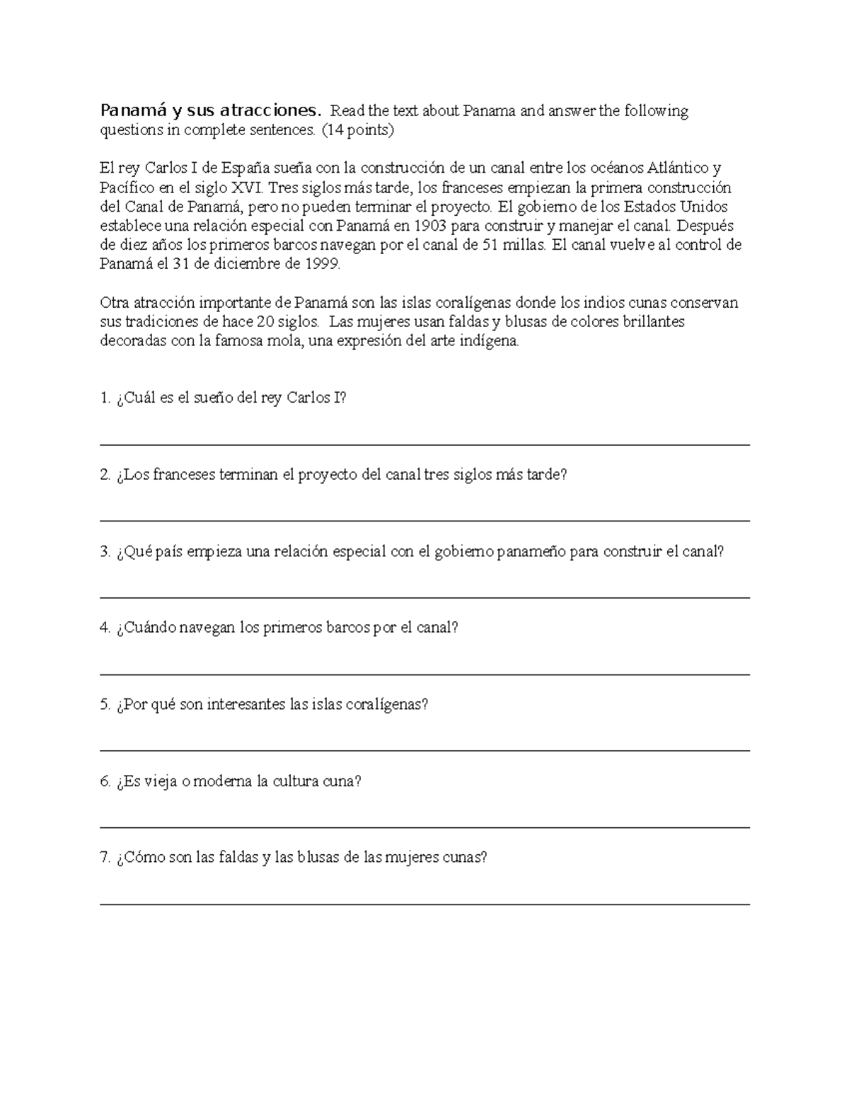 Reading Activity 4 (13) - Panamá y sus atracciones. Read the text about ...