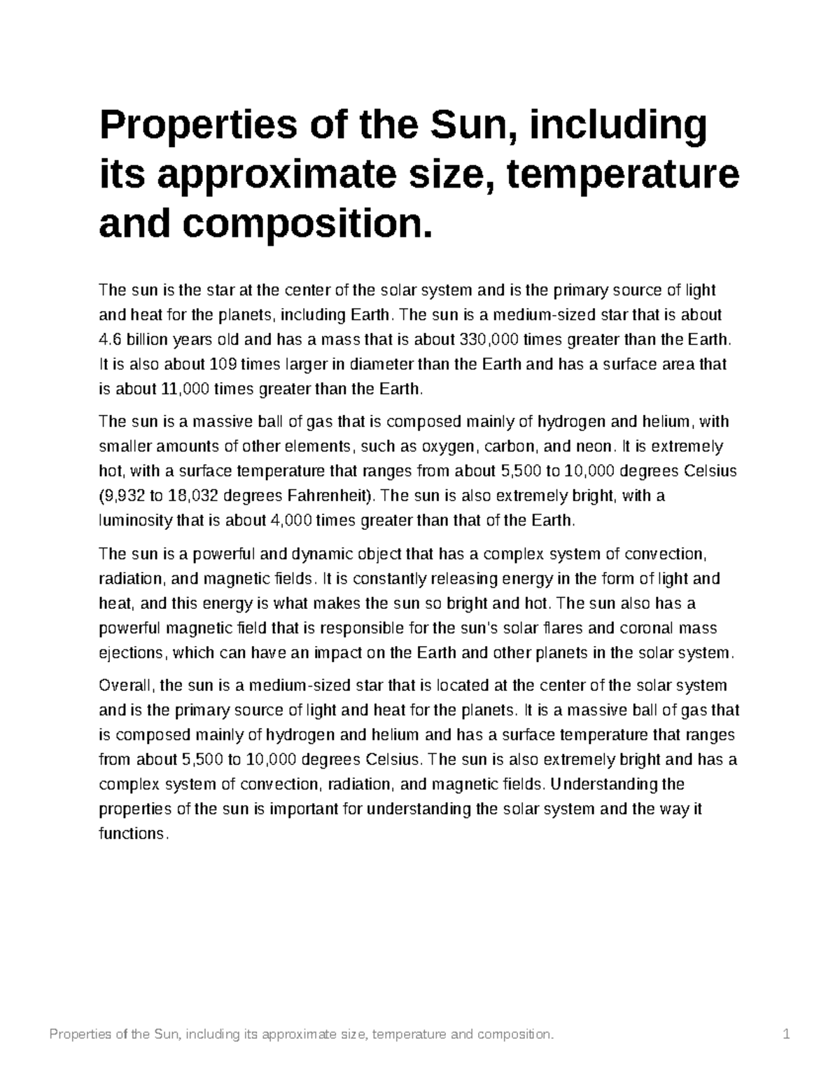 Properties of the Sun including its approximate size temperature and ...