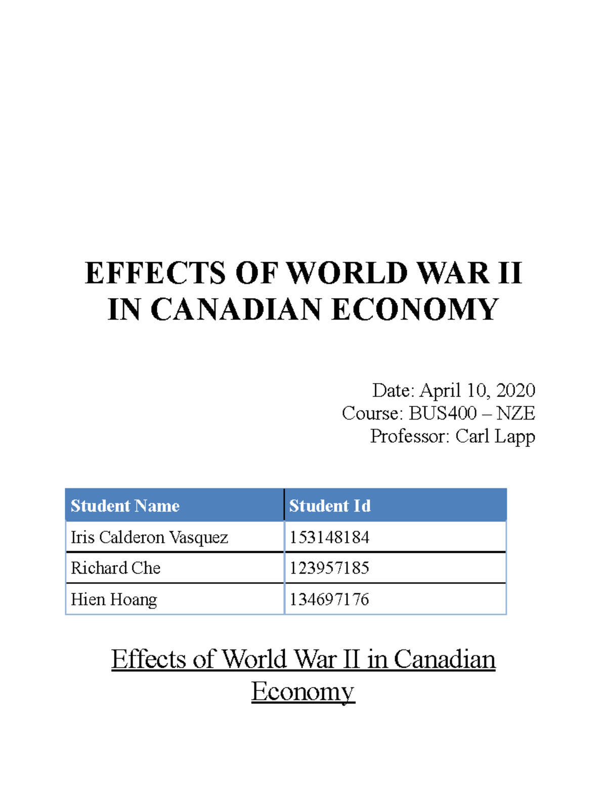 Effects OF World WAR II IN Canadian Economy - EFFECTS OF WORLD WAR II ...