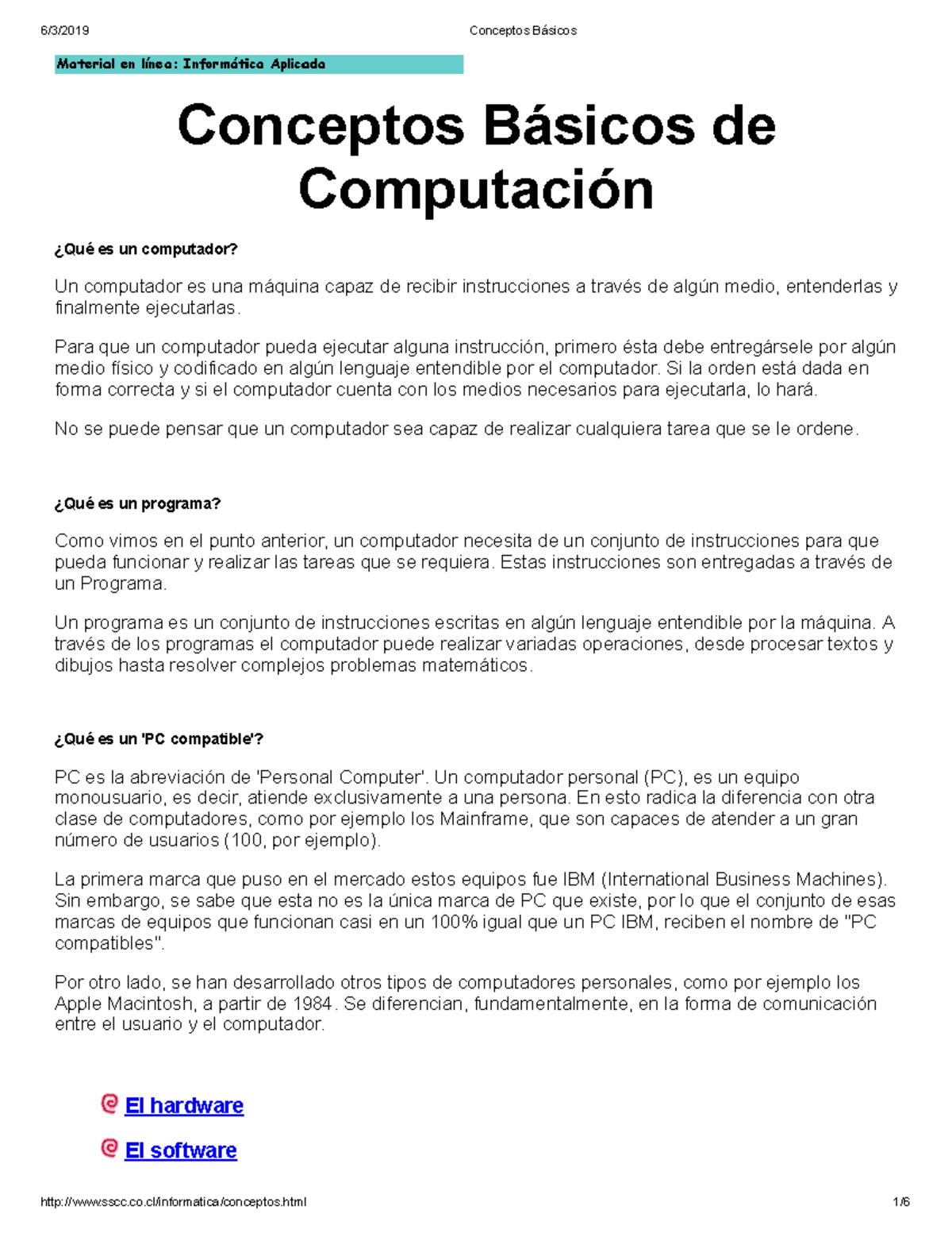 Conceptos Básicos - Conceptos Básicos de Computación ¿Qué es un computador? Un computador es una ...