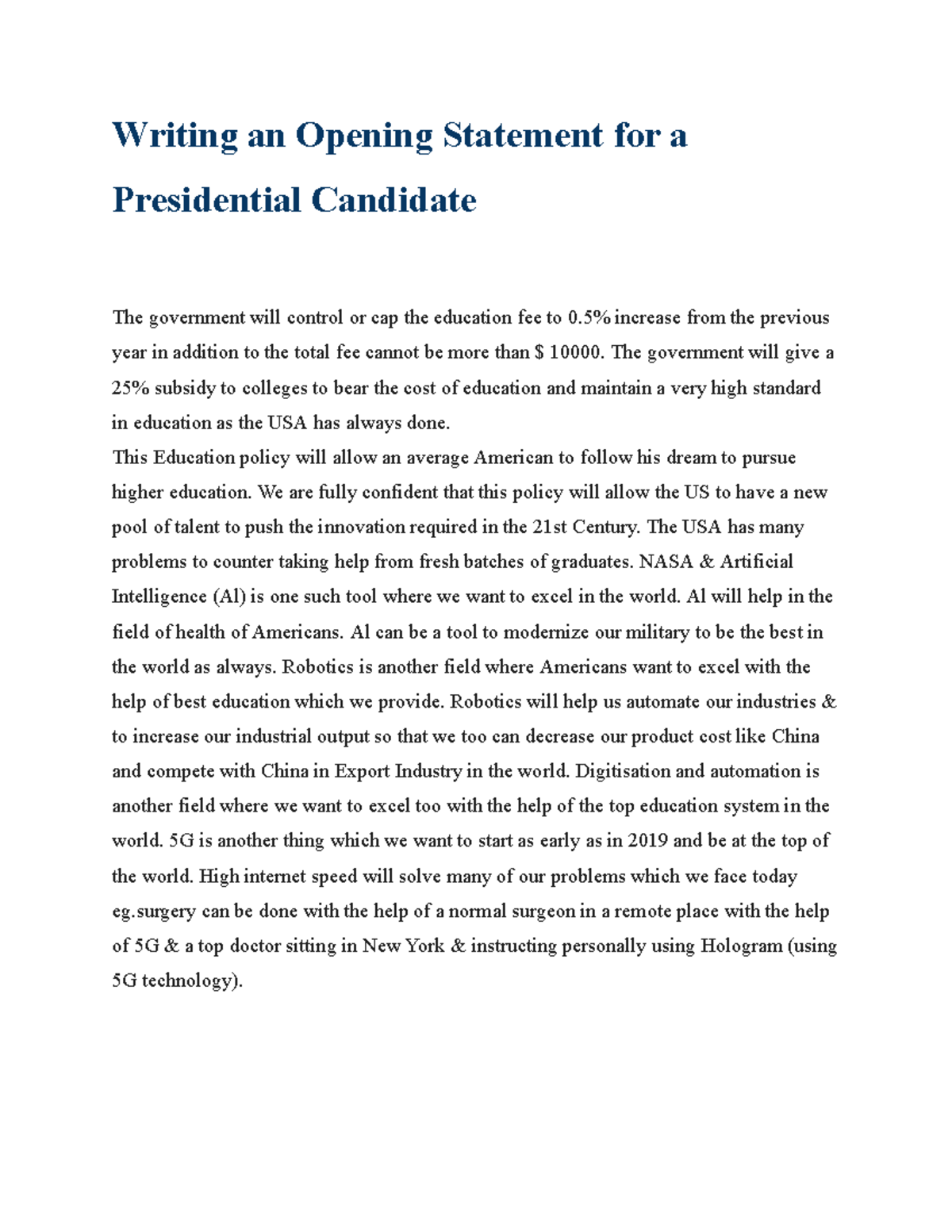 Writing an Opening Statement for a Presidential Candidate - Writing an ...
