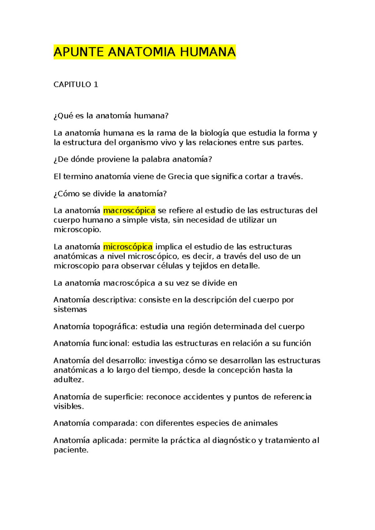 Anatomia Humana 1 - APUNTE ANATOMIA HUMANA CAPITULO 1 ¿Qué es la ...