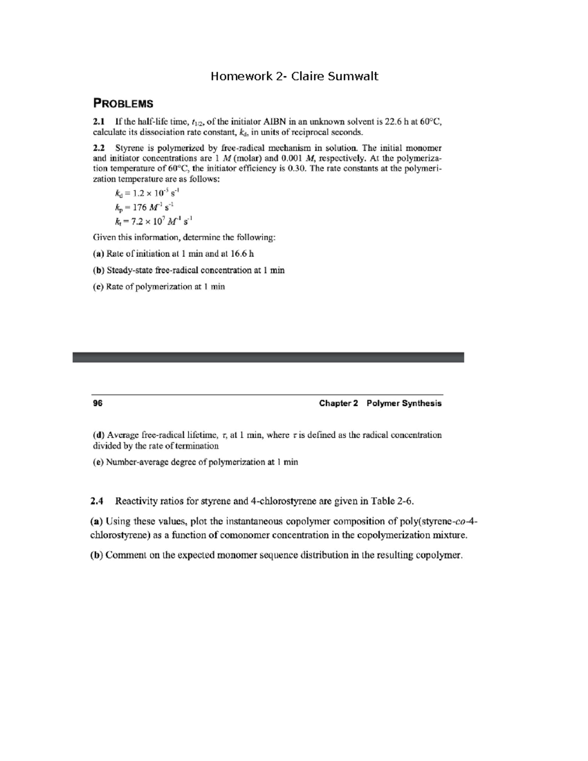 Homework 2 - joel fried book hw 2 - Homework 2- Claire Sumwalt ANSWERS ...