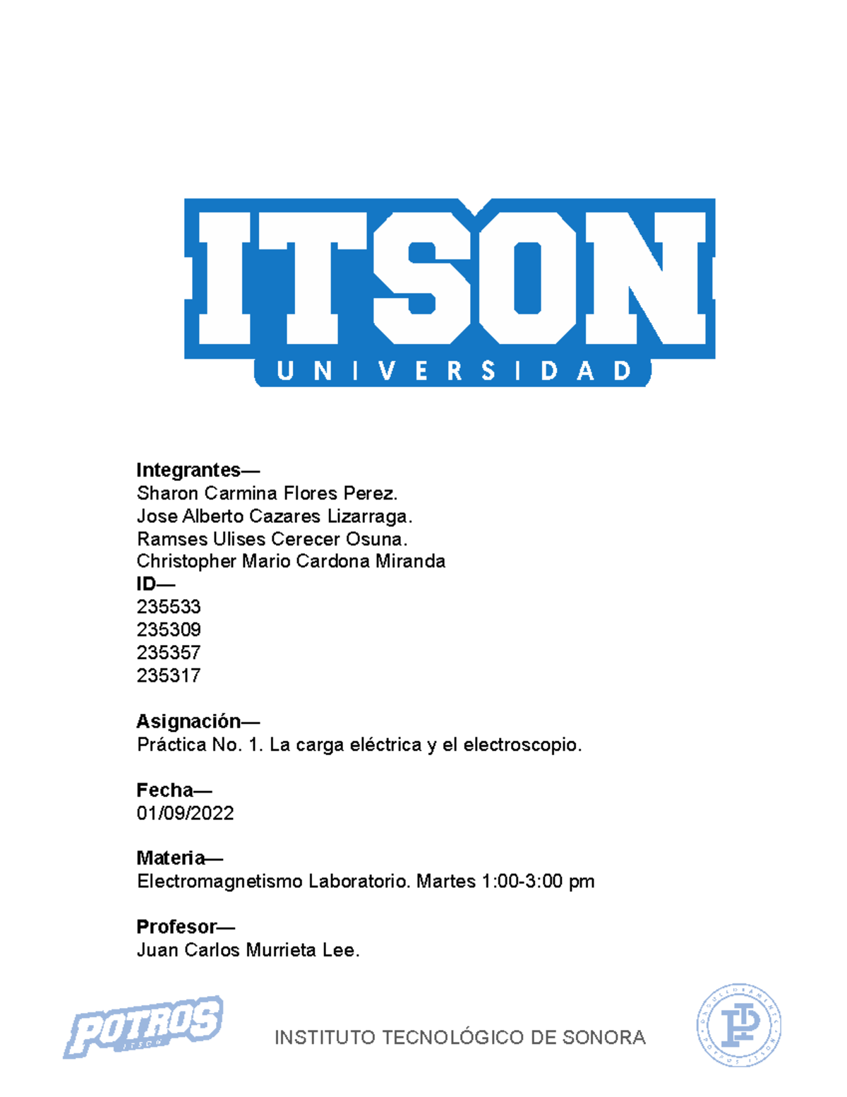 Practica 1. Electromagnetismo - Integrantes— Sharon Carmina Flores ...