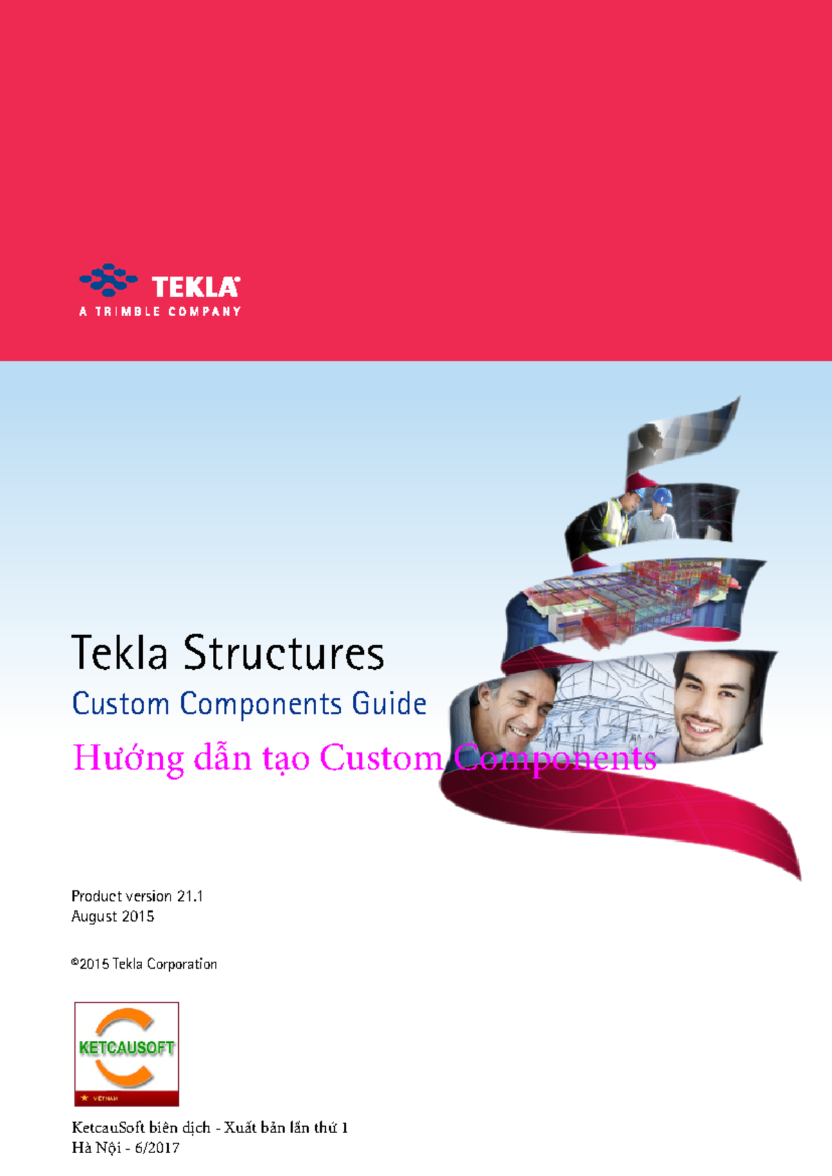 Tekla Custom components - Tekla Structures Custom Components Guide ...