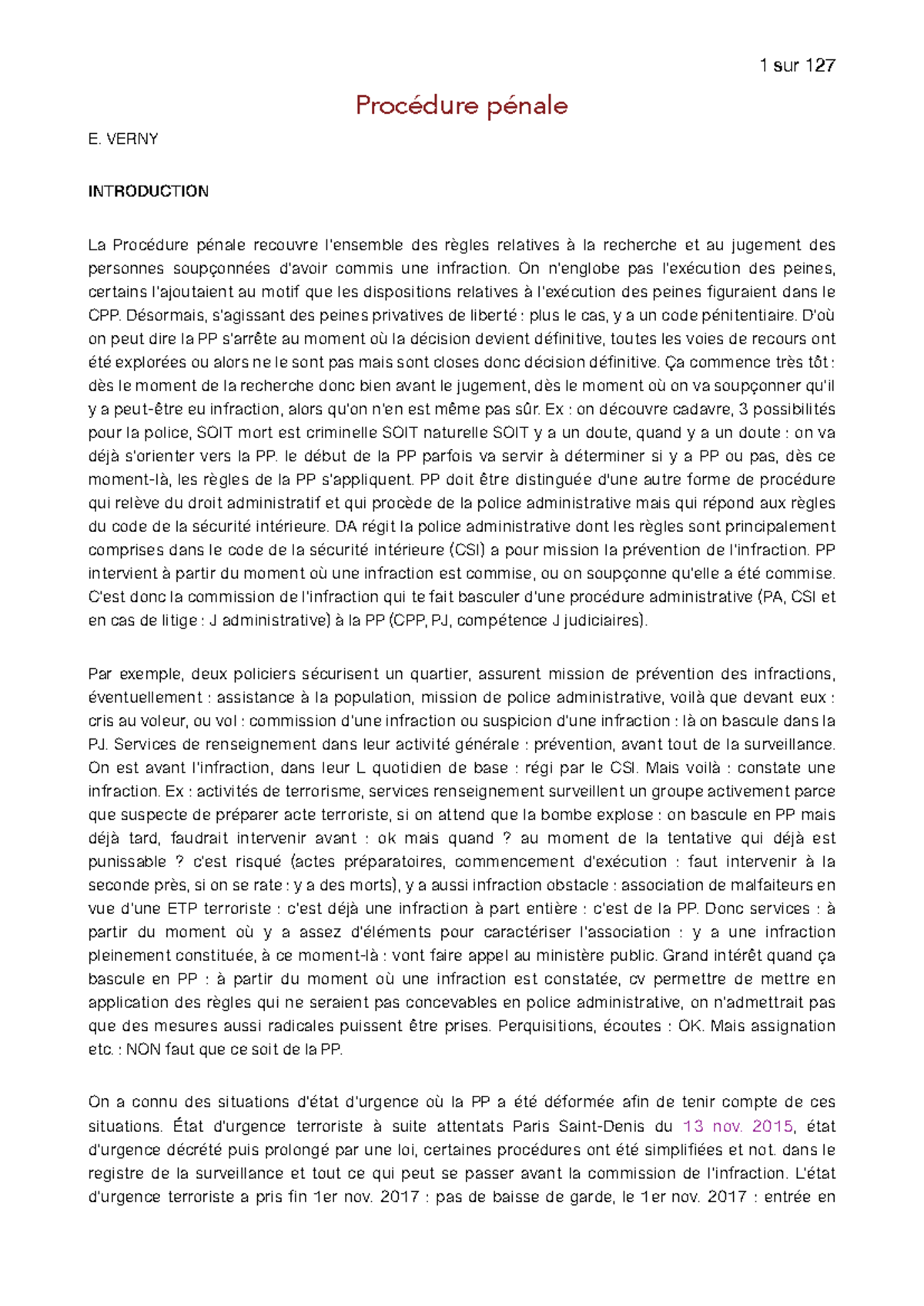 Proc Ã©dure p Ã©nale - Procédure pénale E. VERNY INTRODUCTION La Procédure pénale recouvre - Studocu