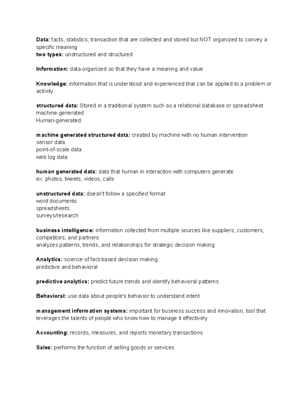MIS 180 Mid Term - terms and definitions - Data: facts, statistics ...