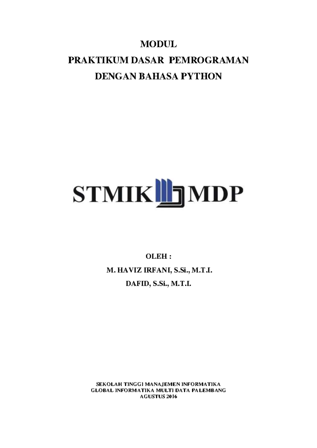 45375438 - Python programming - Modul Praktikum Dasar Pemrograman ...