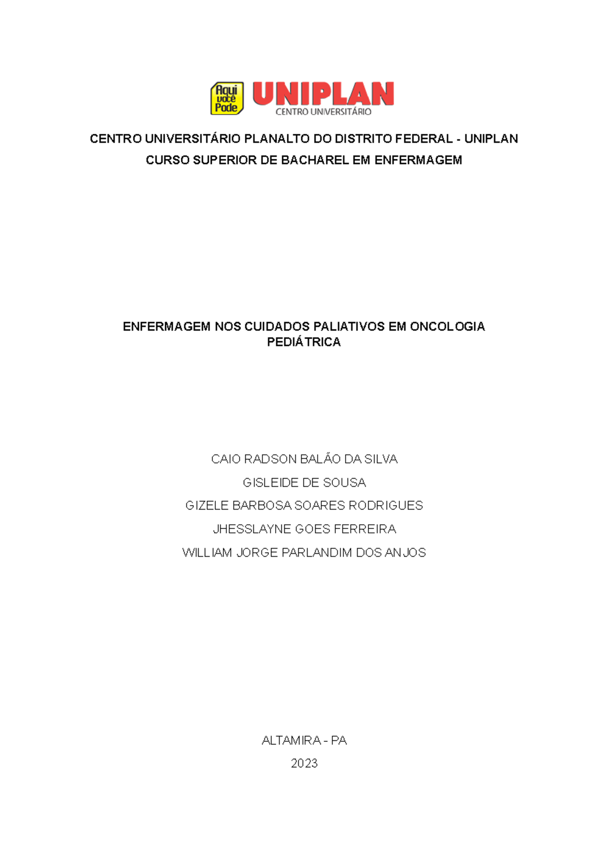 Oncologia Pediatrica ok - CENTRO UNIVERSITÁRIO PLANALTO DO DISTRITO ...