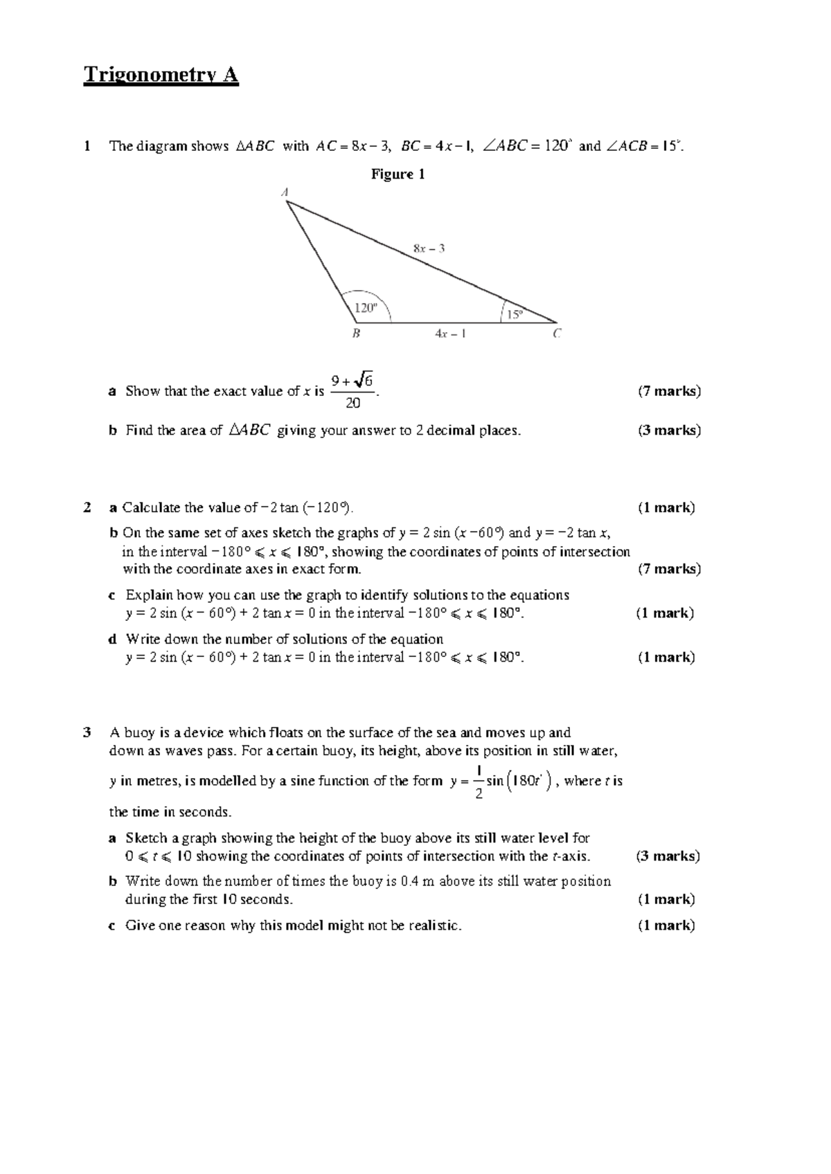 Trigonometry A - 3WEWQ - Trigonometry A 1 The diagram shows ABCwith AC ...