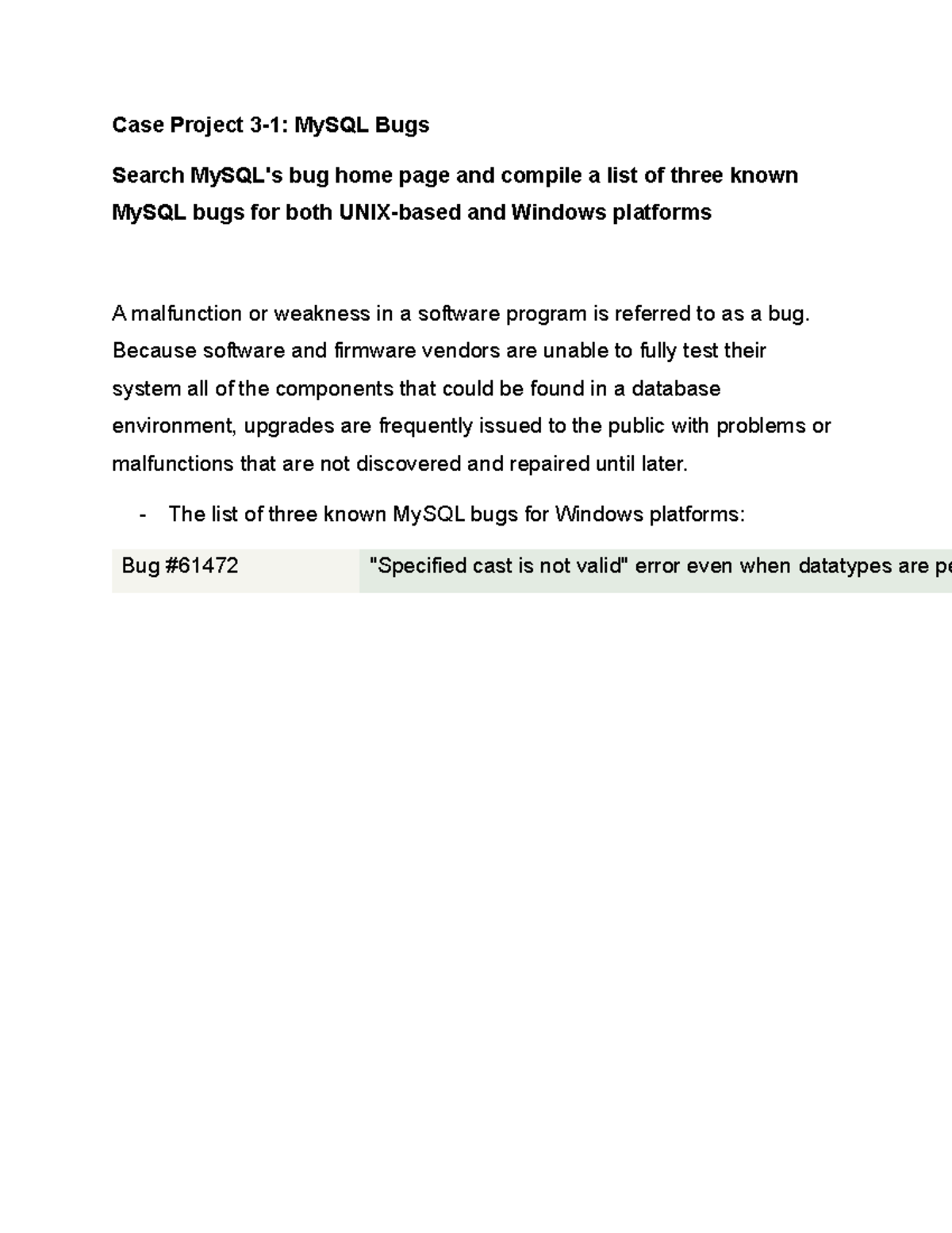 Nguyen Tran Anh Nguyen Case Project 3 - Case Project 3-1: MySQL Bugs ...