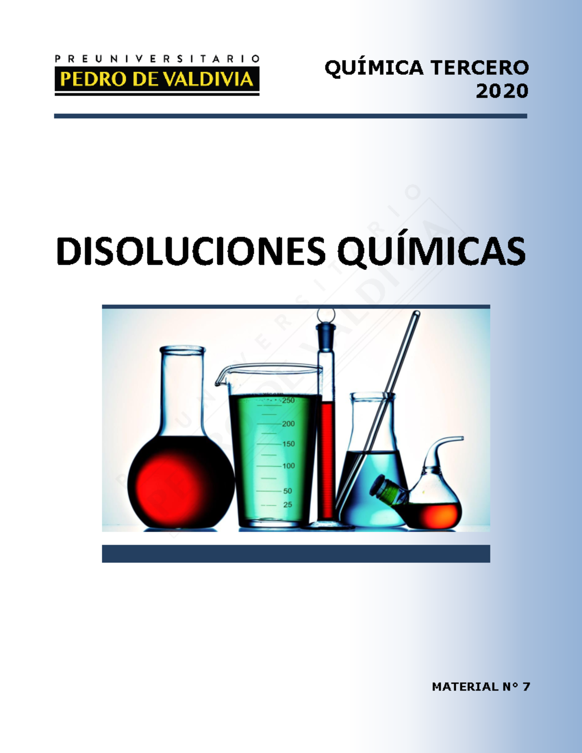 Disoluciones - . DISOLUCIONES QUÕMICAS QUÕMICA TERCERO 2020 MATERIAL N∞ ...