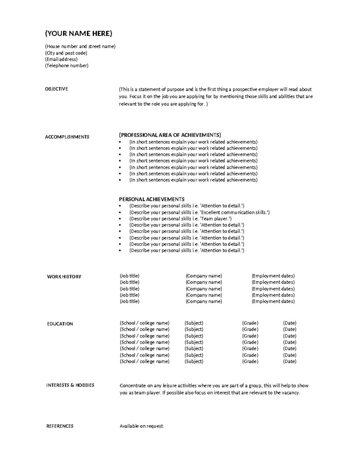 CORE CV template 4 - How create a cv - OBJECTIVE WORK HISTORY EDUCATION INTERESTS & HOBBIES ...