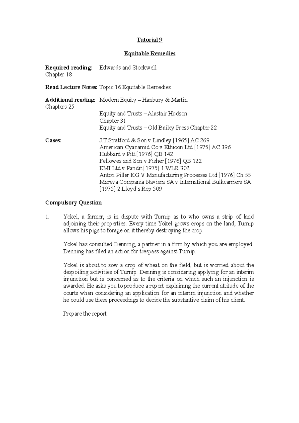 Unit 7 - Equitable Remedies - Injunctions - Tutorial 9 Equitable Remedies Required reading ...