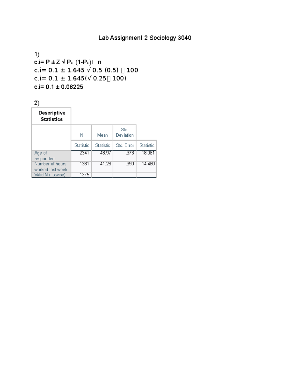 Lab Assignment 2 Sociology 3040 - Lab Assignment 2 Sociology 3040 1) c ...