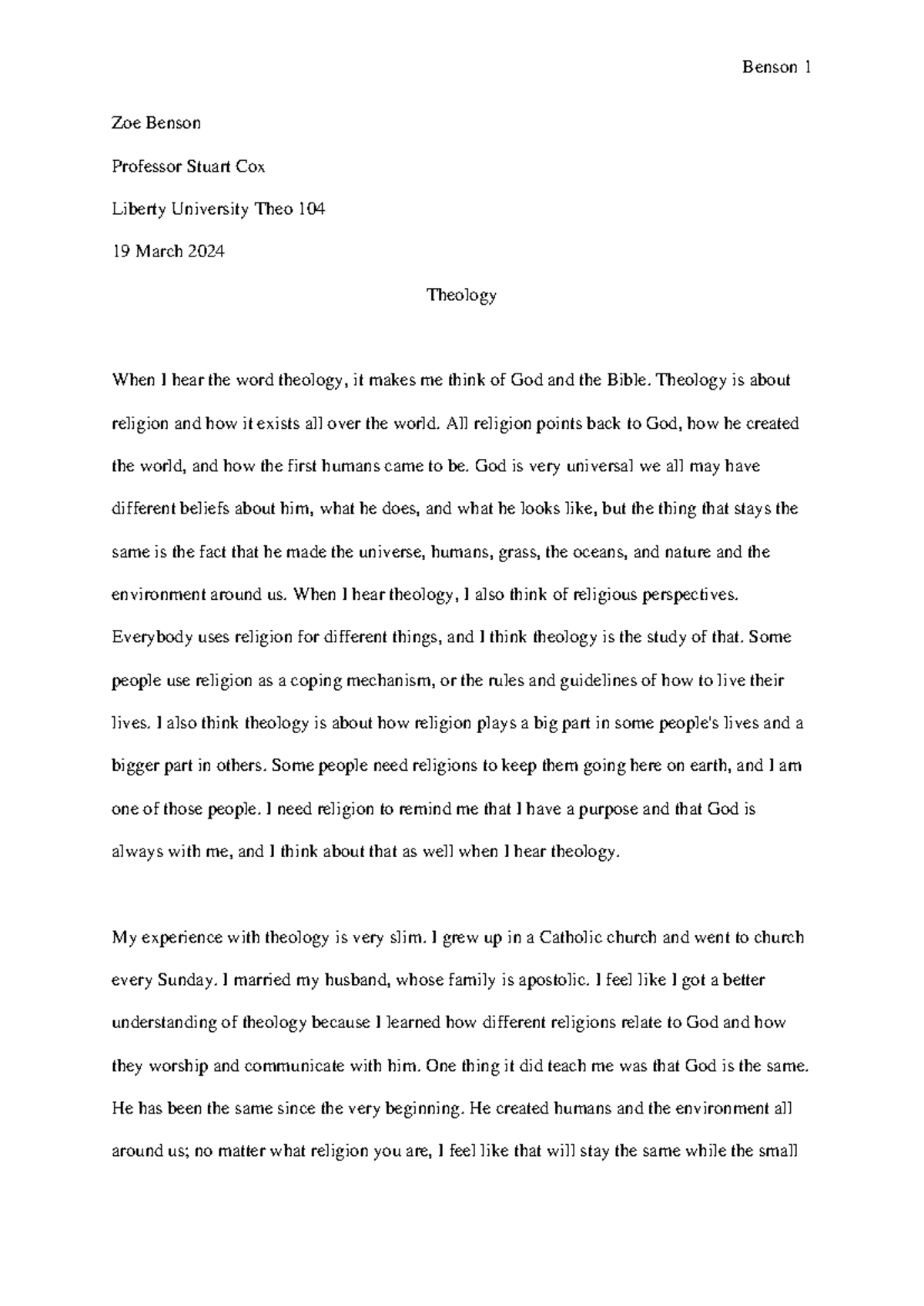 Theology essay - Benson 1 Zoe Benson Professor Stuart Cox Liberty ...