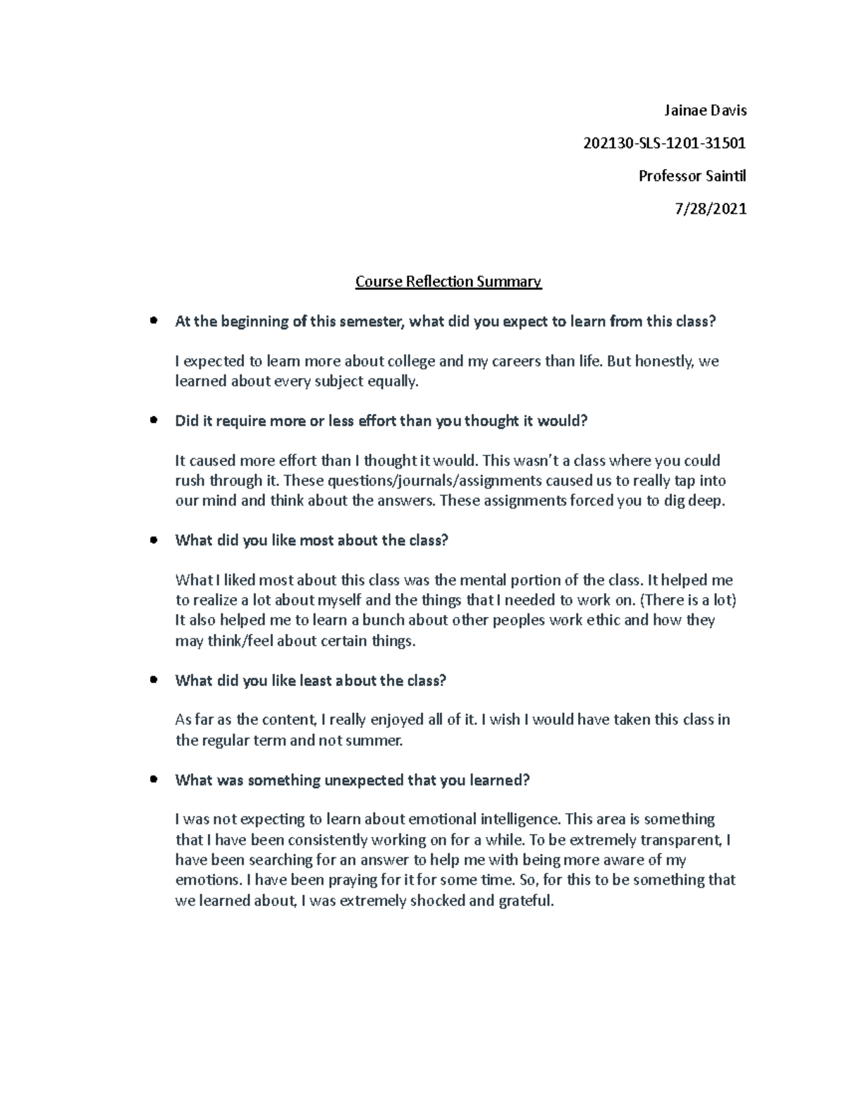 Course Reflection Summary - Jainae Davis 202130-SLS-1201- Professor ...
