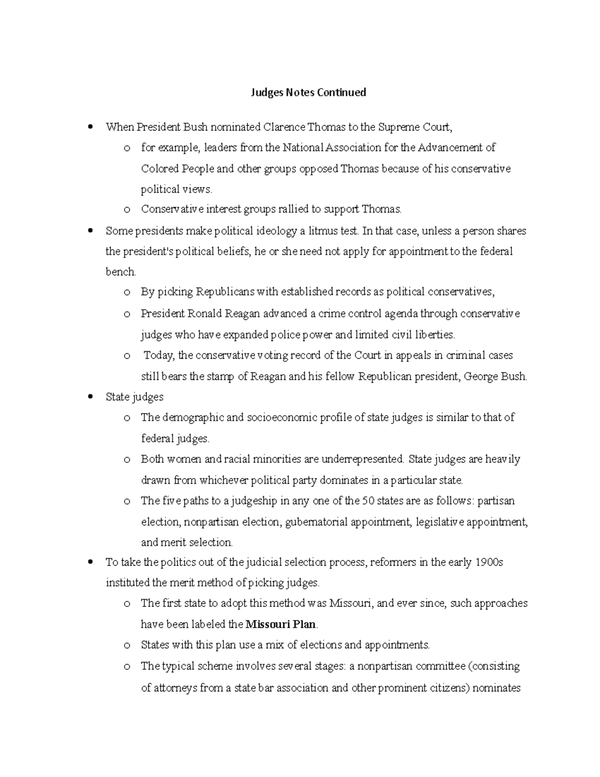 Judges Notes Continued - o Conservative interest groups rallied to ...