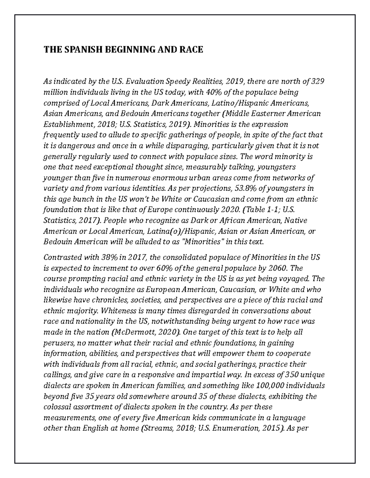 THE Spanish Beginning AND RACE - THE SPANISH BEGINNING AND RACE As ...