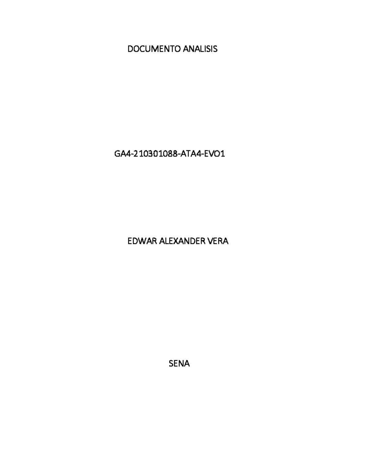 Documento Analisis ga4 -210301088-ata4-evo1 - DOCUMENTO ANALISIS GA 4 ...