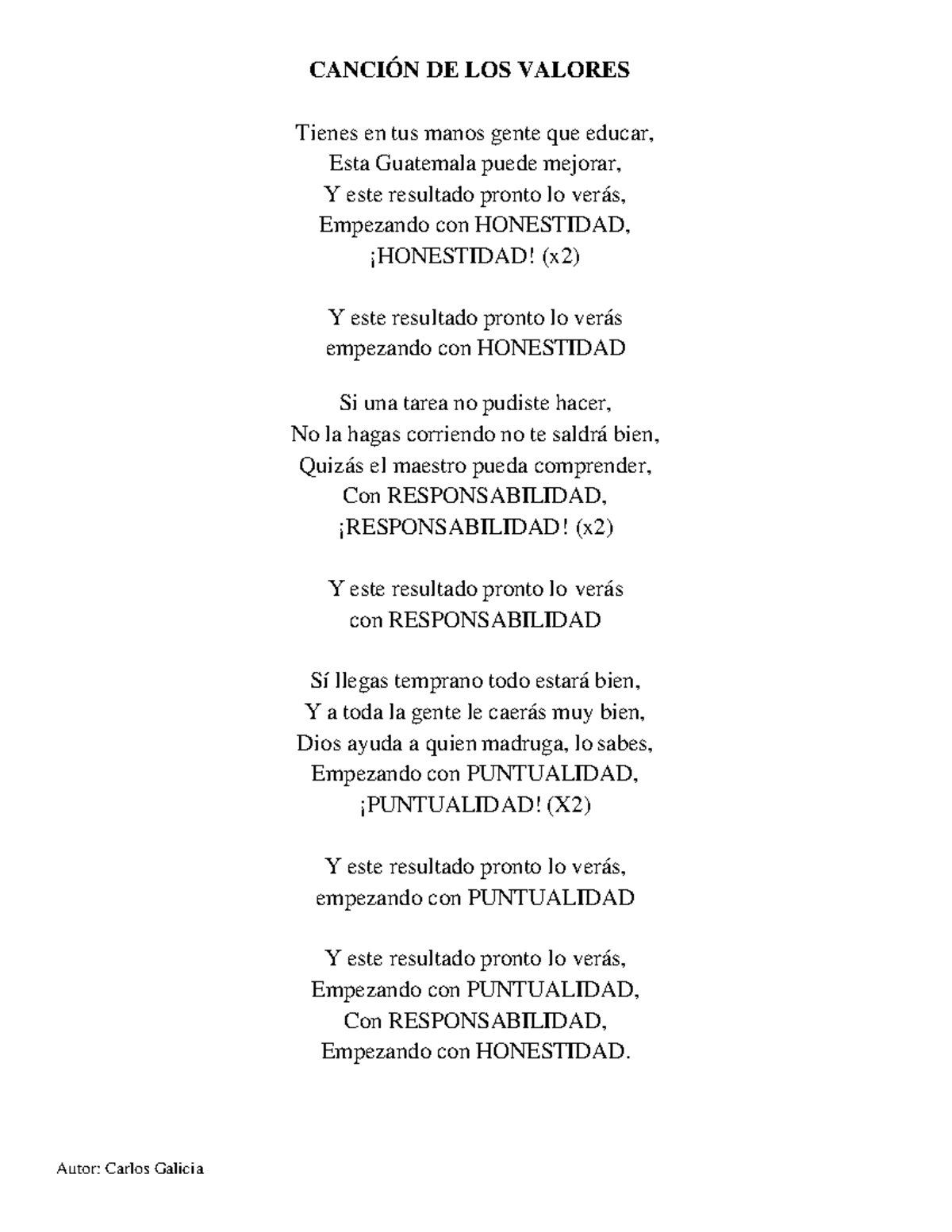 Canción DE LOS Valores - Autor: Carlos Galicia CANCIÓN DE LOS VALORES ...