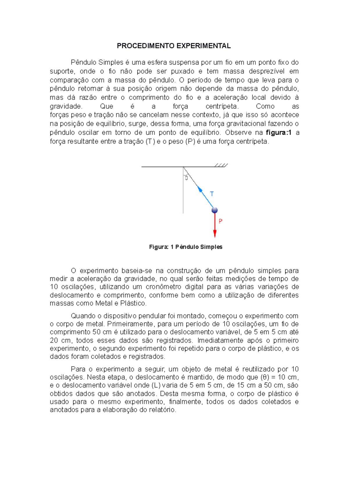 Procedimento Experimental Editado - PROCEDIMENTO EXPERIMENTAL Pêndulo ...