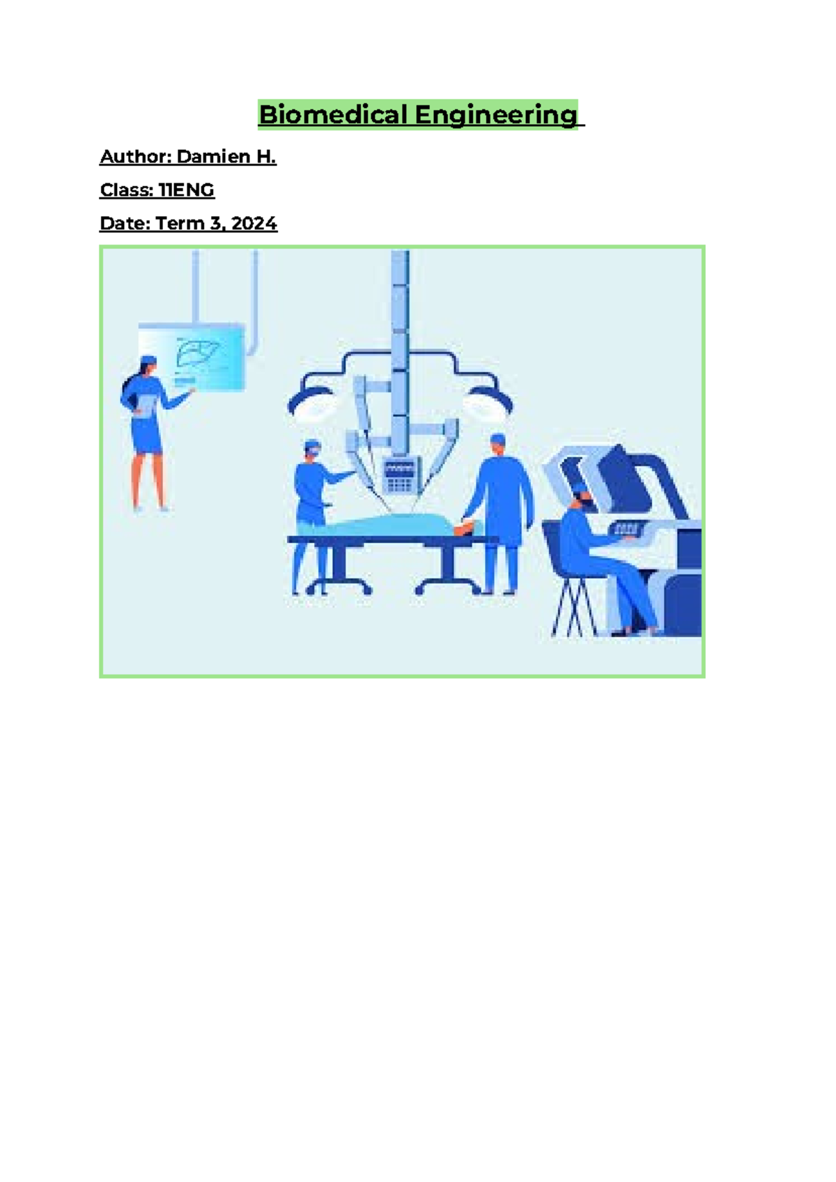 Biomedical Engineering - Biomedical Engineering Author: Damien H. Class ...