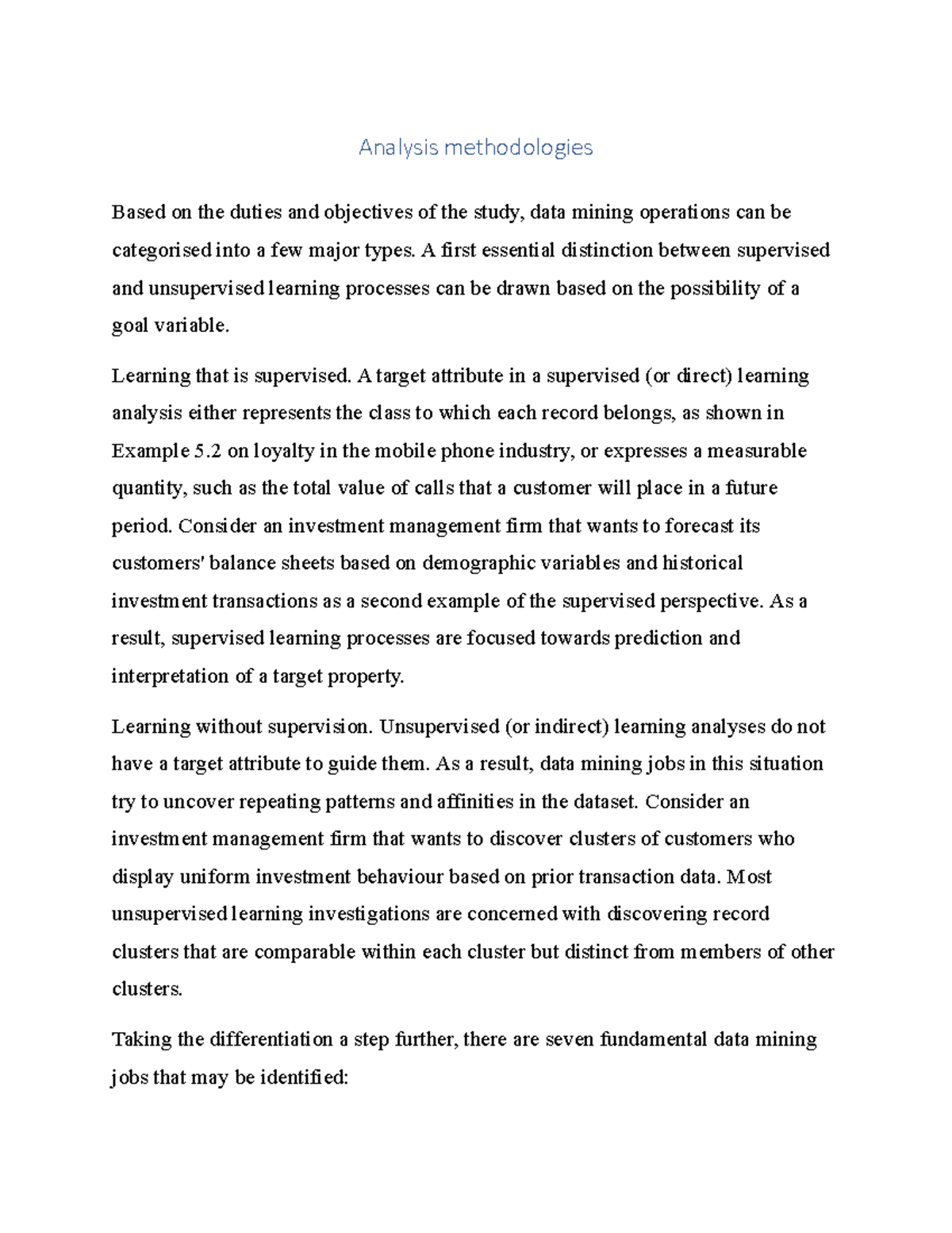 Analysis methodologies - Analysis methodologies Based on the duties and ...