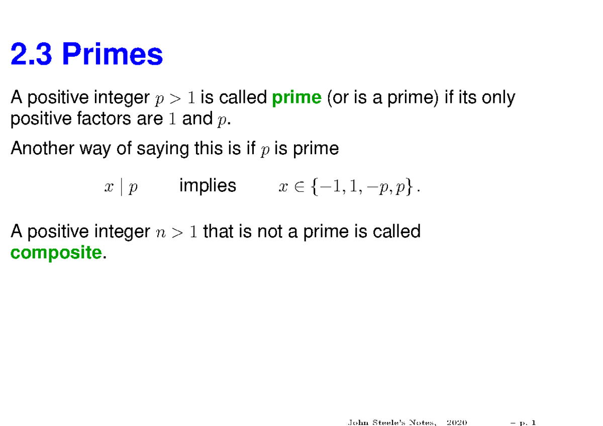 Steele Slides 02 - Lecture notes, Topic 2 - 2 Primes A positive integer ...