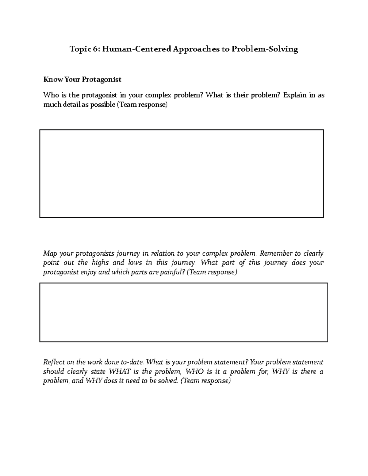BUDL3901 Workbook 6 Semester-1 - Topic 6: Human-Centered Approaches to ...