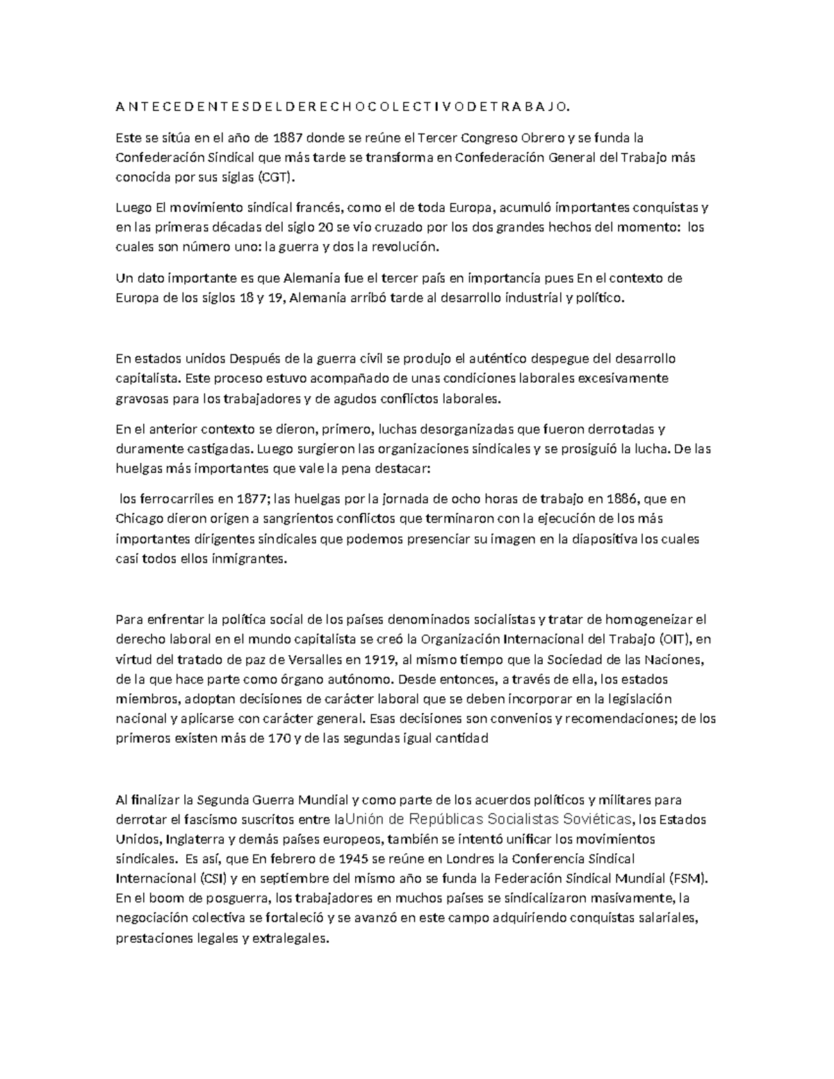 A N T E C E D E N T E S D E L D E R E C H O C O L E C T I V O D E T R A