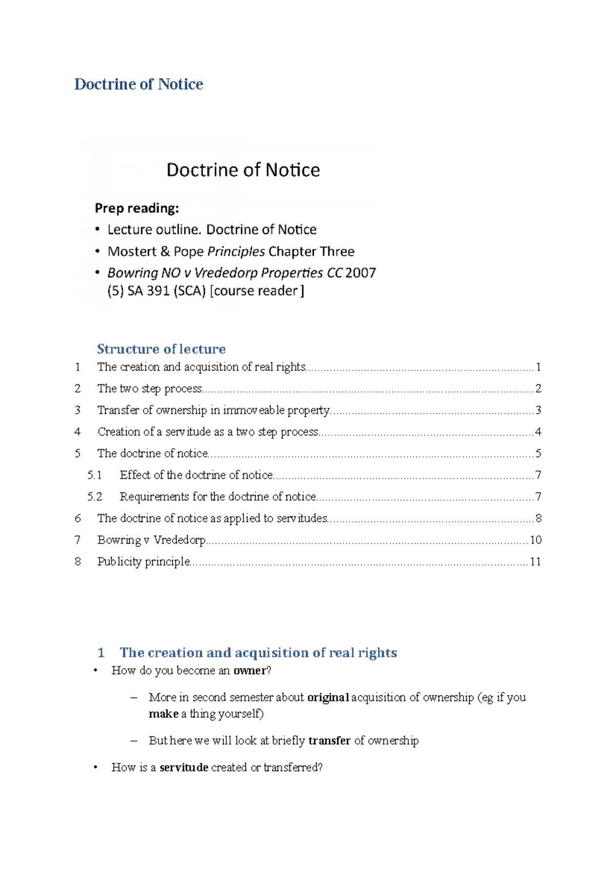 04. Doctrine of Notice - mmmmmmm - Structure of lecture 1 The creation and acquisition of real ...