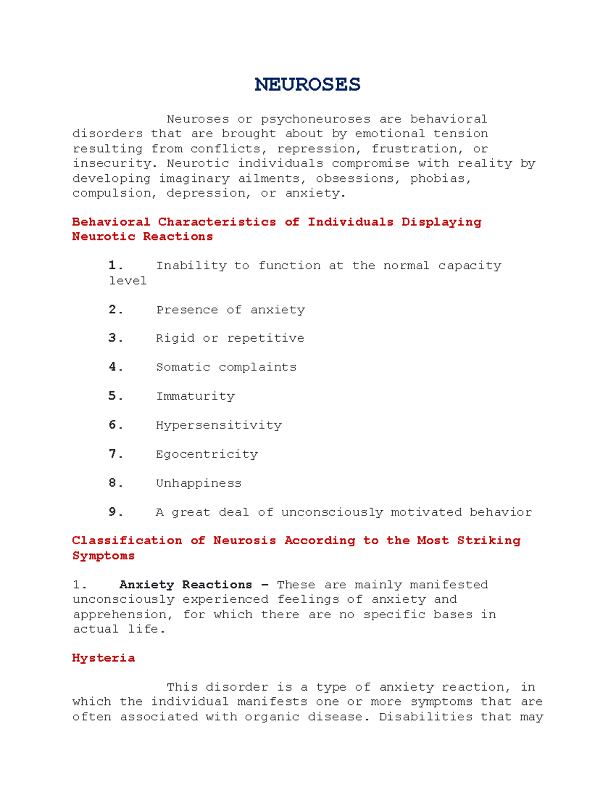 Week-7- Neuroses - NEUROSES Neuroses or psychoneuroses are behavioral ...