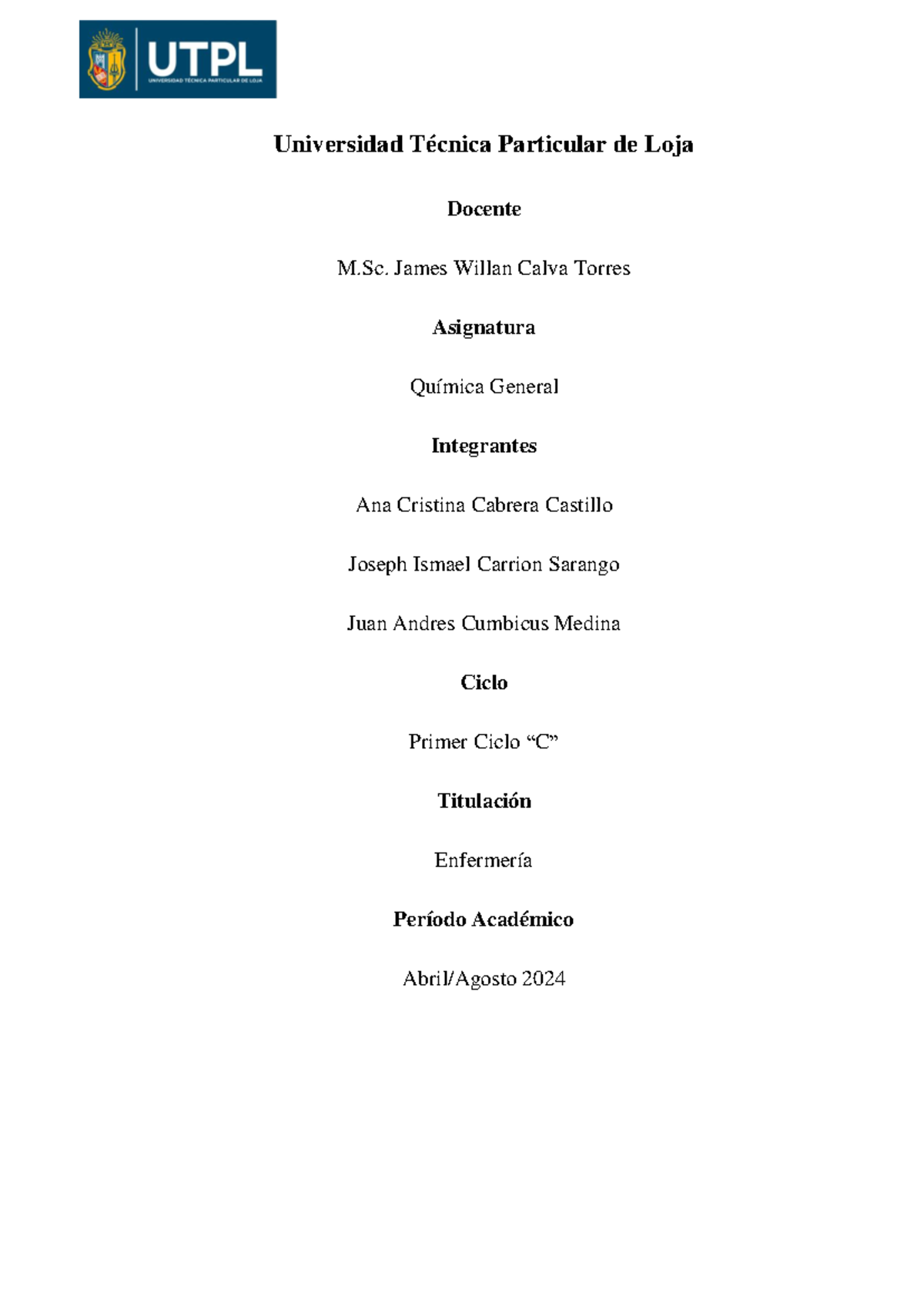Informe 1 Quimica - Universidad Técnica Particular de Loja Docente M ...
