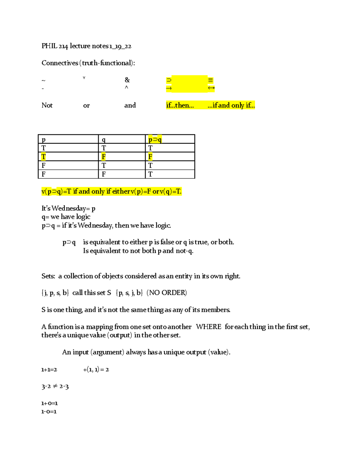 PHIL 214 lecture notes 1-2 - .... .. and only if... p q p q T T T T F F ...