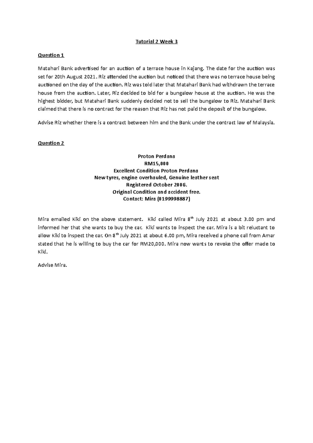 Tutorial 2 (Week 3) - tuto consti - Tutorial 2 Week 3 Question 1 Matahari Bank advertised for an ...