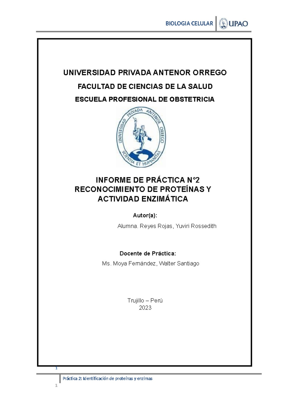 Semana 2 Practica 2 Informe Práctica Proteinas Enzimas 2021-10 ESTO- ENFE - OBST (1) LILY ...