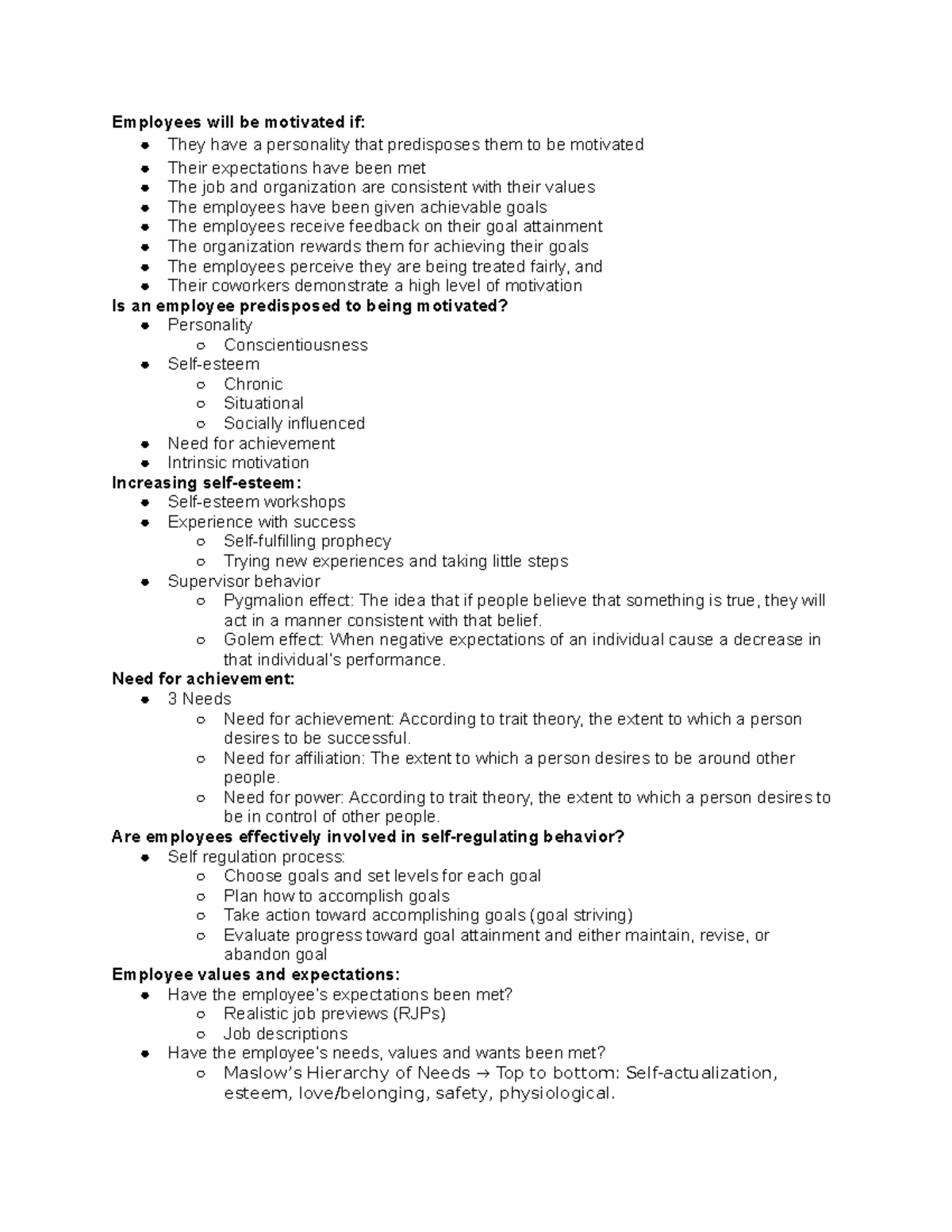 Chapter 9 - Employee Motivation - Employees will be motivated if: They ...