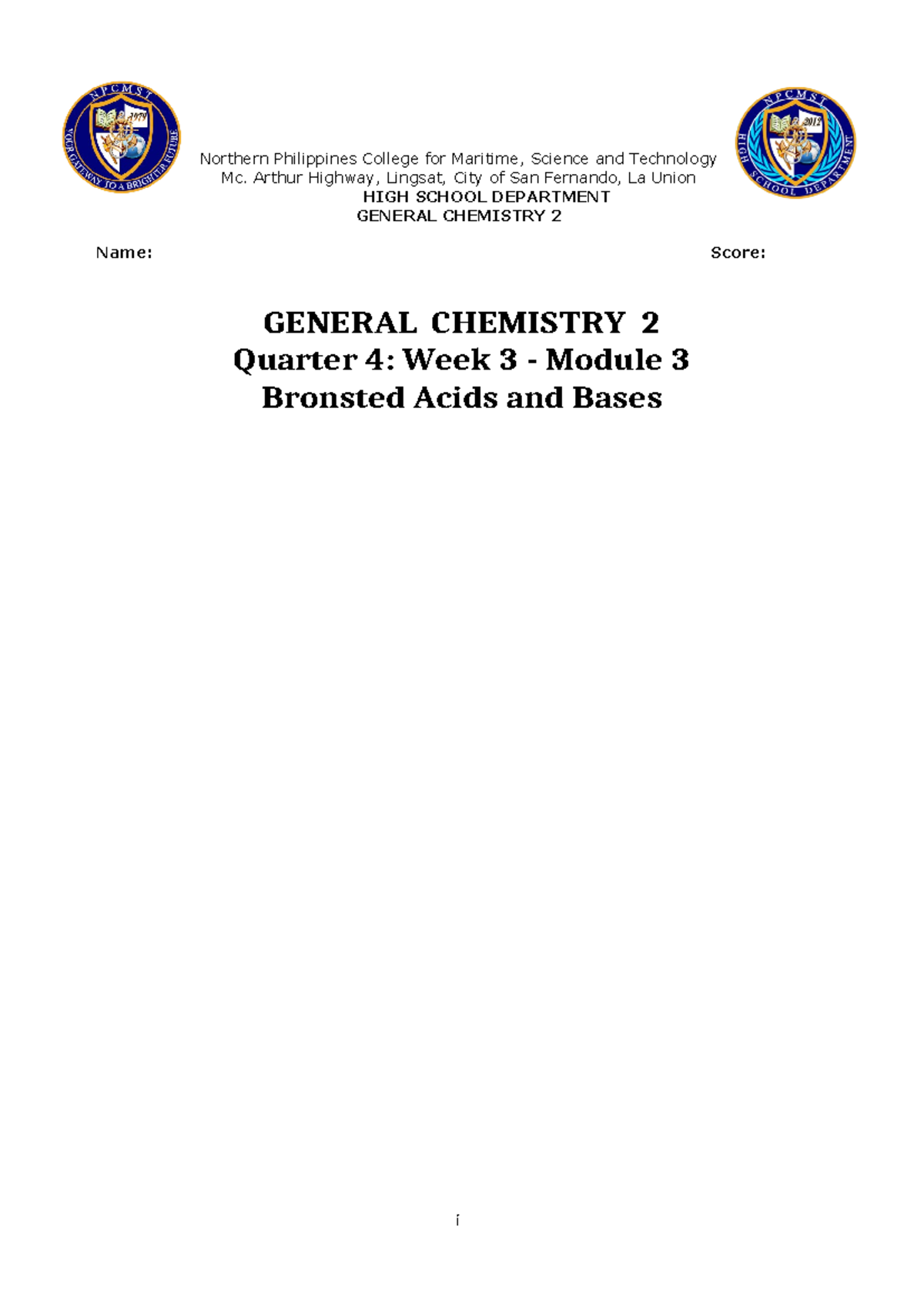 General Chemistry 2 Quarter 4 WEEK 4 - ####### i Northern Philippines ...