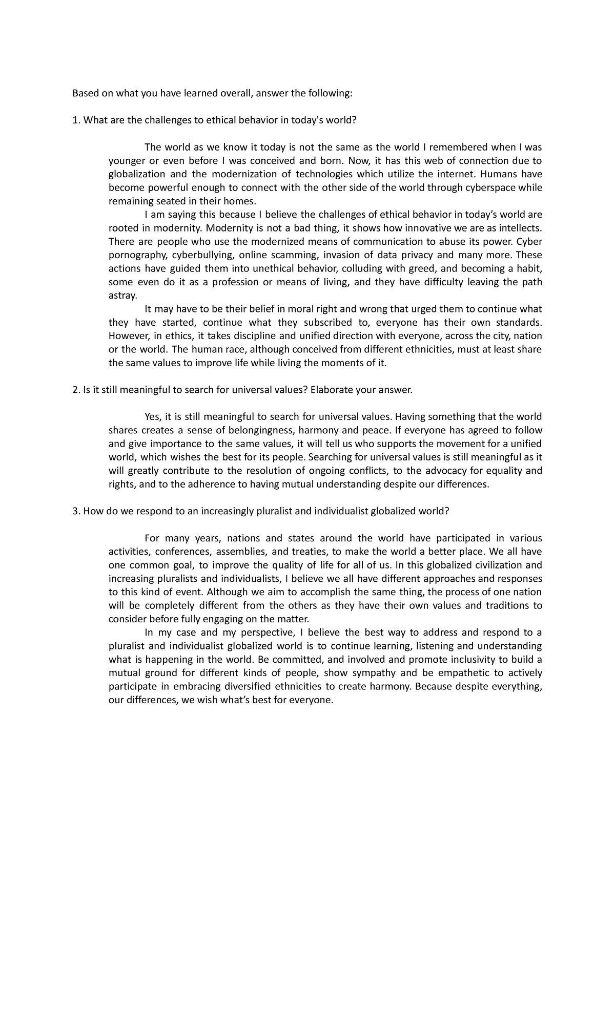 Challenges to Ethical Behavior and Universial Values - Based on what ...