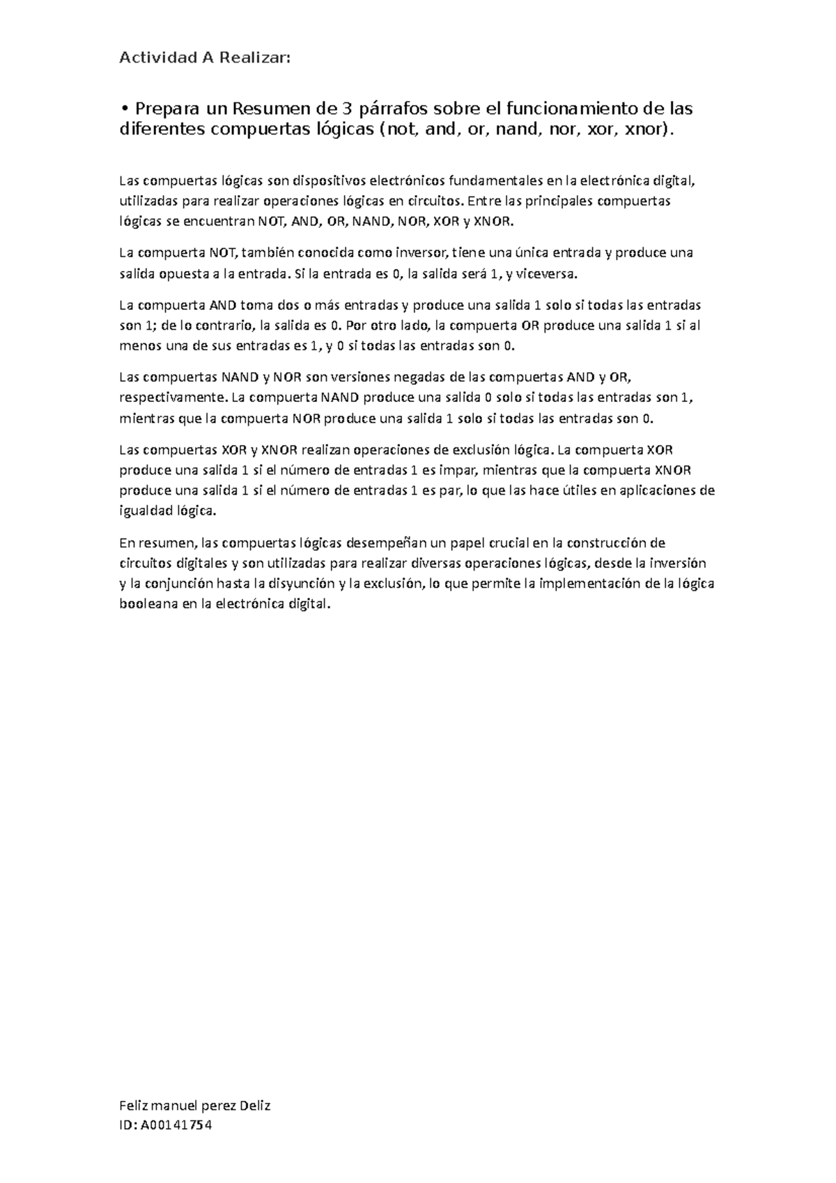 Feliz Manuel Perez Deliz -Unidad 2. Actividad 1. Entregable. Funcionamiento de las Compuertas ...