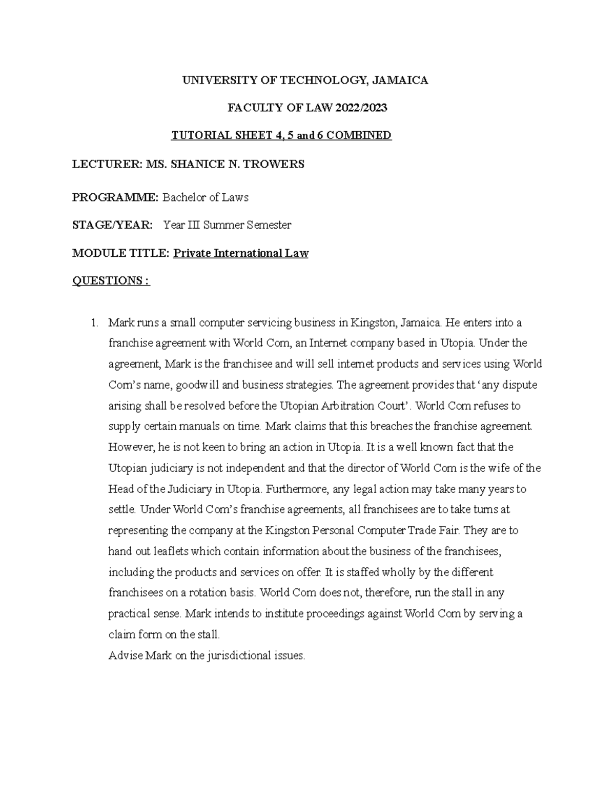 Pr IL Tutorial Sheet 4, 5 AND 6- Combined - UNIVERSITY OF TECHNOLOGY ...