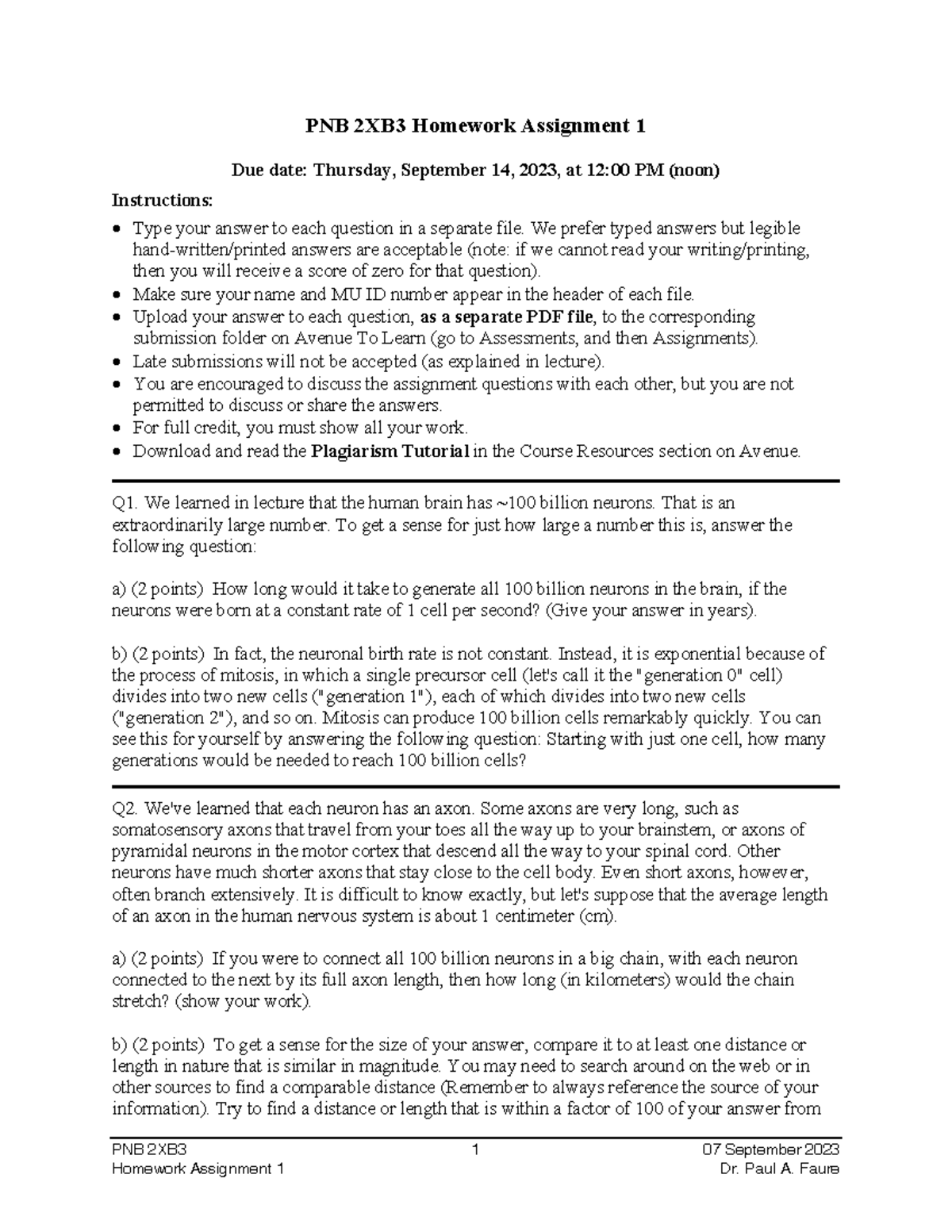 PNB 2XB3 Homework Assignment 1 - PNB 2XB3 1 07 September 2023 Homework Assignment 1 Dr. Paul A ...