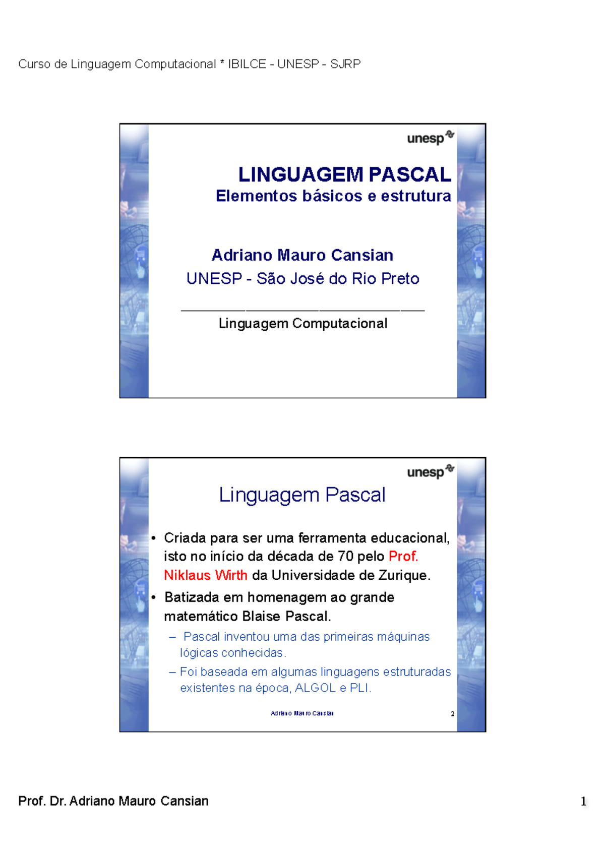 6 fundamentos de Pascal LC quimica 2015 - LINGUAGEM PASCAL Elementos básicos e estrutura Adriano ...